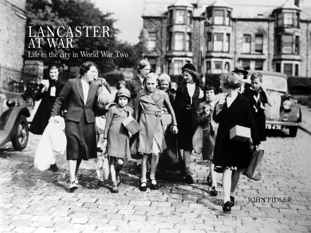 Lancaster at War: Life in the city in World War Two Lancaster at War ...